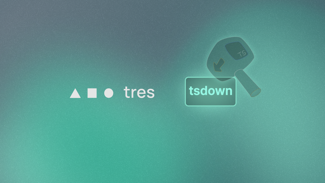 Building Better: Our Migration to tsdown · TresJS